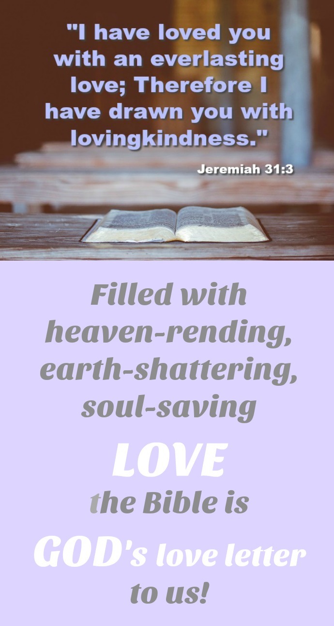 Is the Bible God's Love Letter to Us?