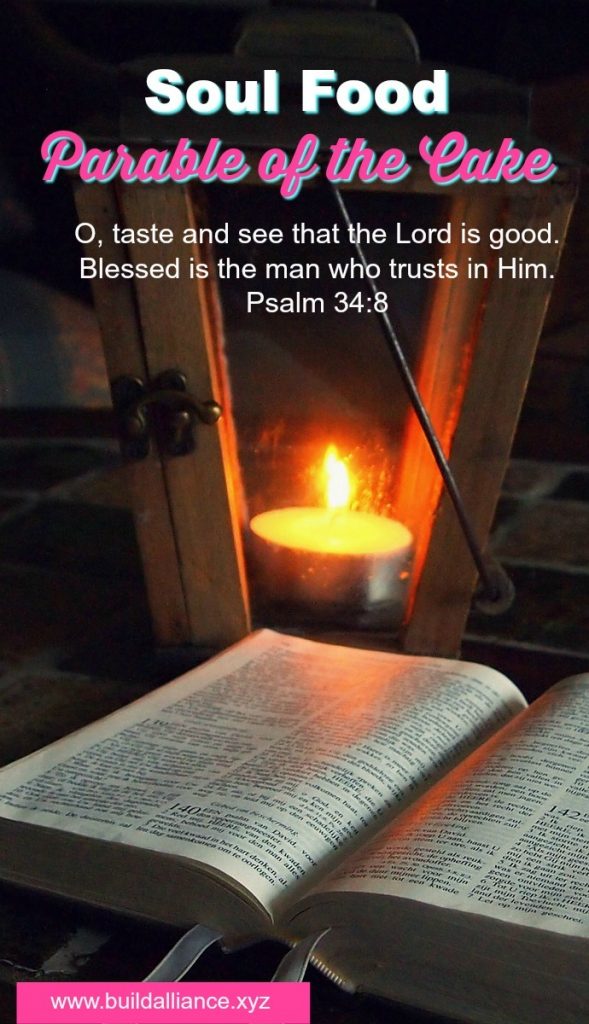 Soul Food: Parable of the Cake